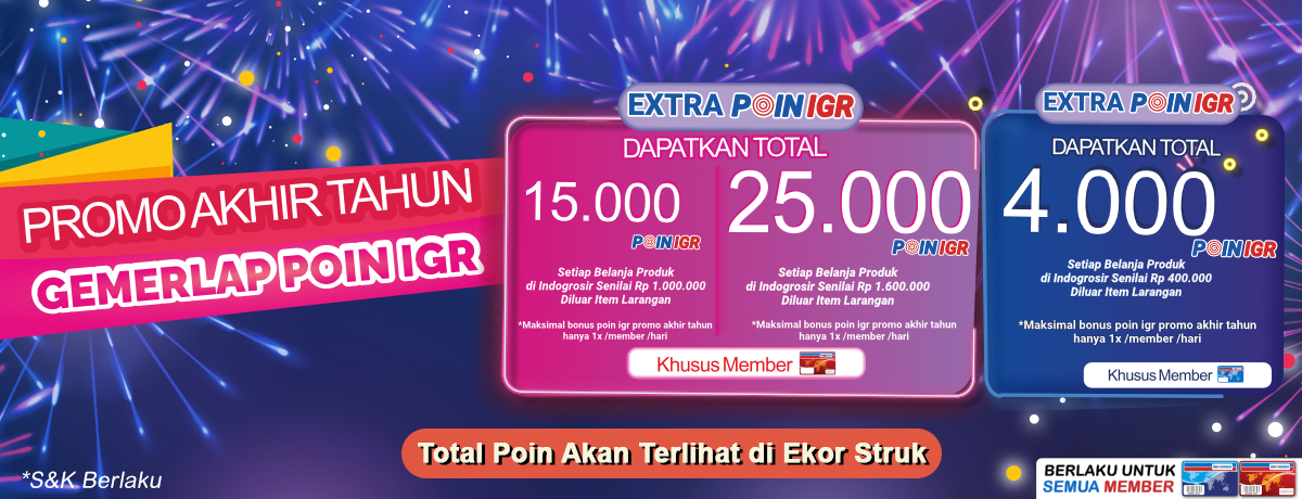 Khusus Untuk Anda PROMO AKHIR TAHUN GEMERLAP POIN INDOGROSIR